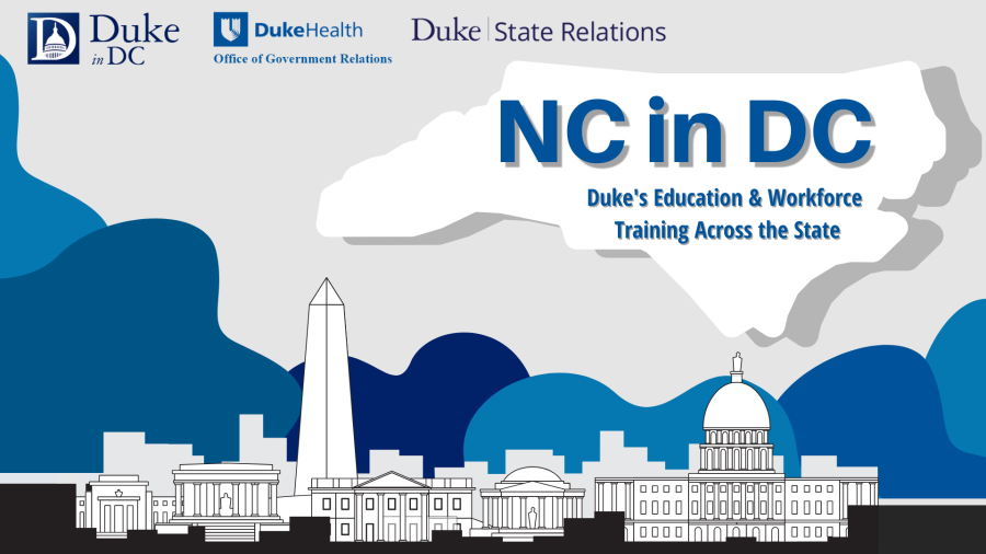NC in DC: Duke's Education and Workforce Training Across North Carolina ...